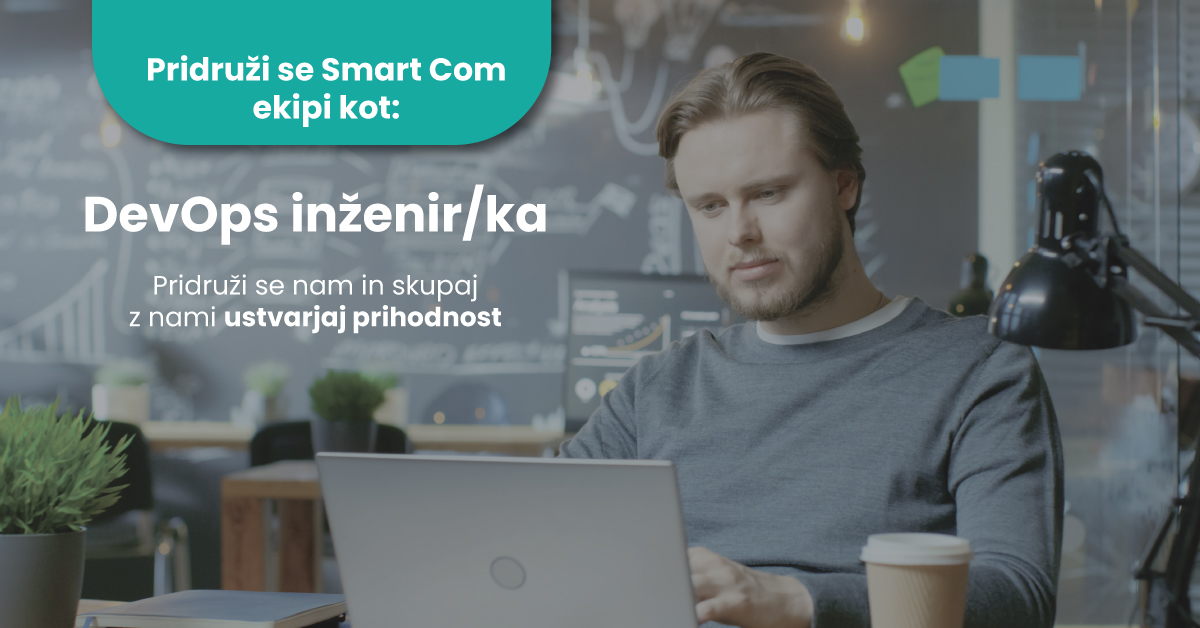 DevOps inženir - Smart Com